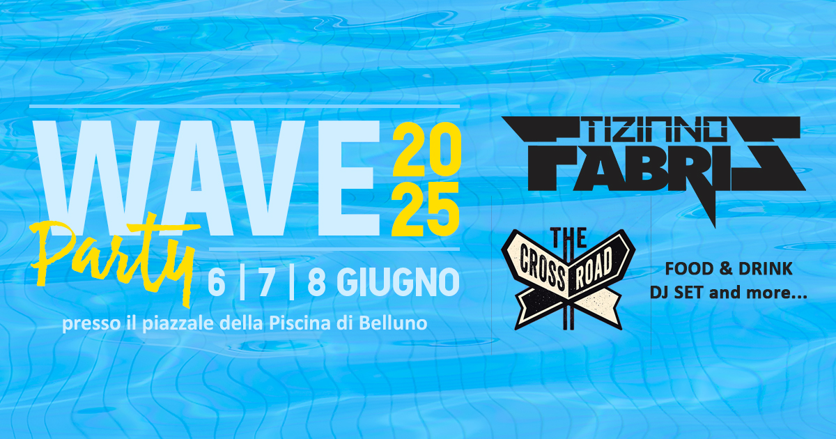 Wave Party 2025: tre giorni di musica e divertimento! – Comitato ...